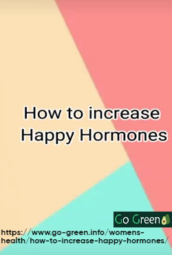 How to Increase Happy Hormones - Medical information and health advice ...