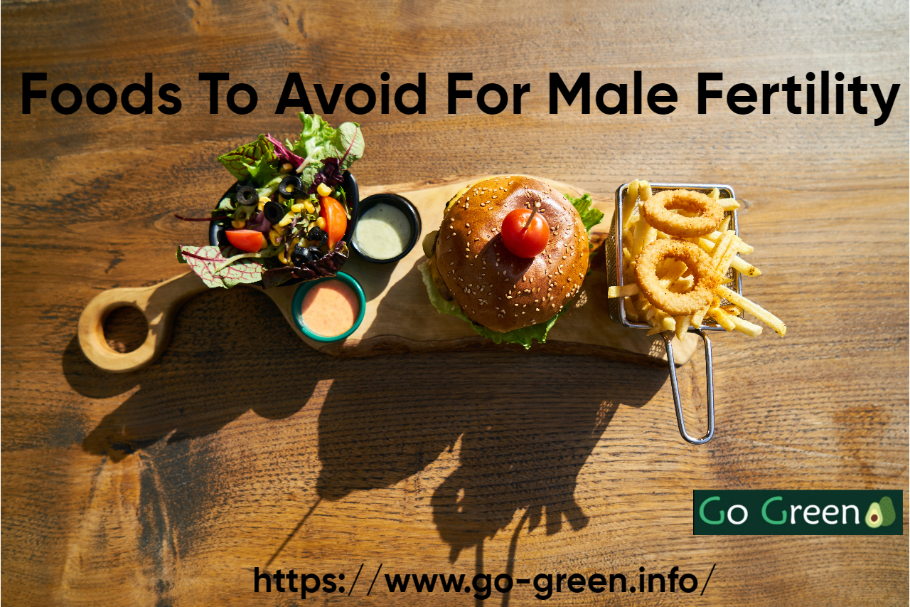 Foods To Avoid For Male Fertility - Medical information and health ...