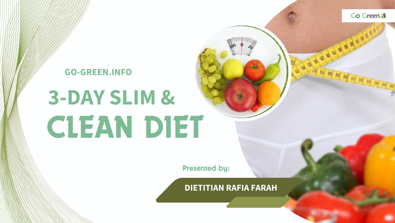3-Day Slim & Clean Diet - Medical information and health advice - Go Green